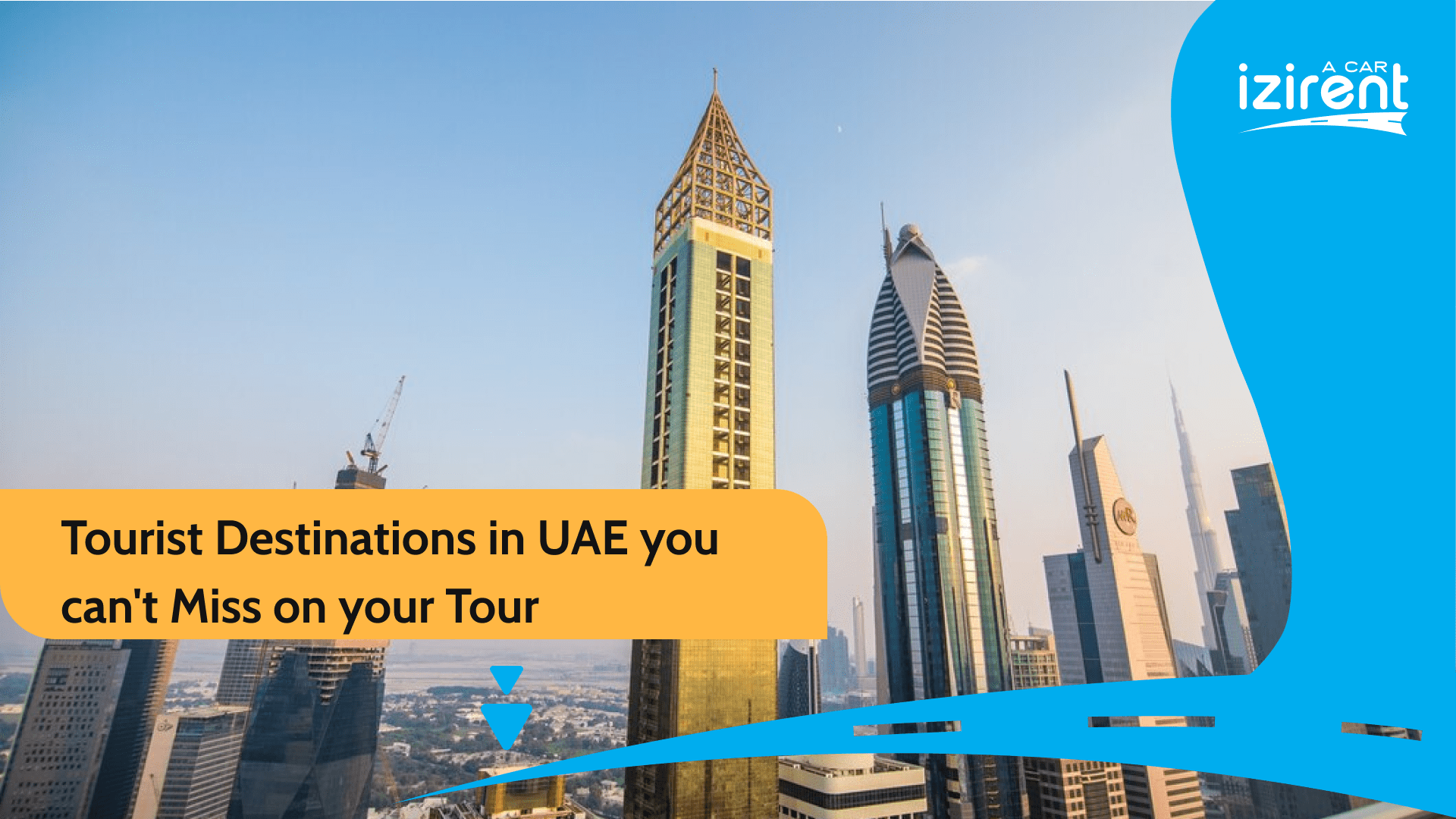 Tourist Destinations in UAE you can't Miss on your Tour