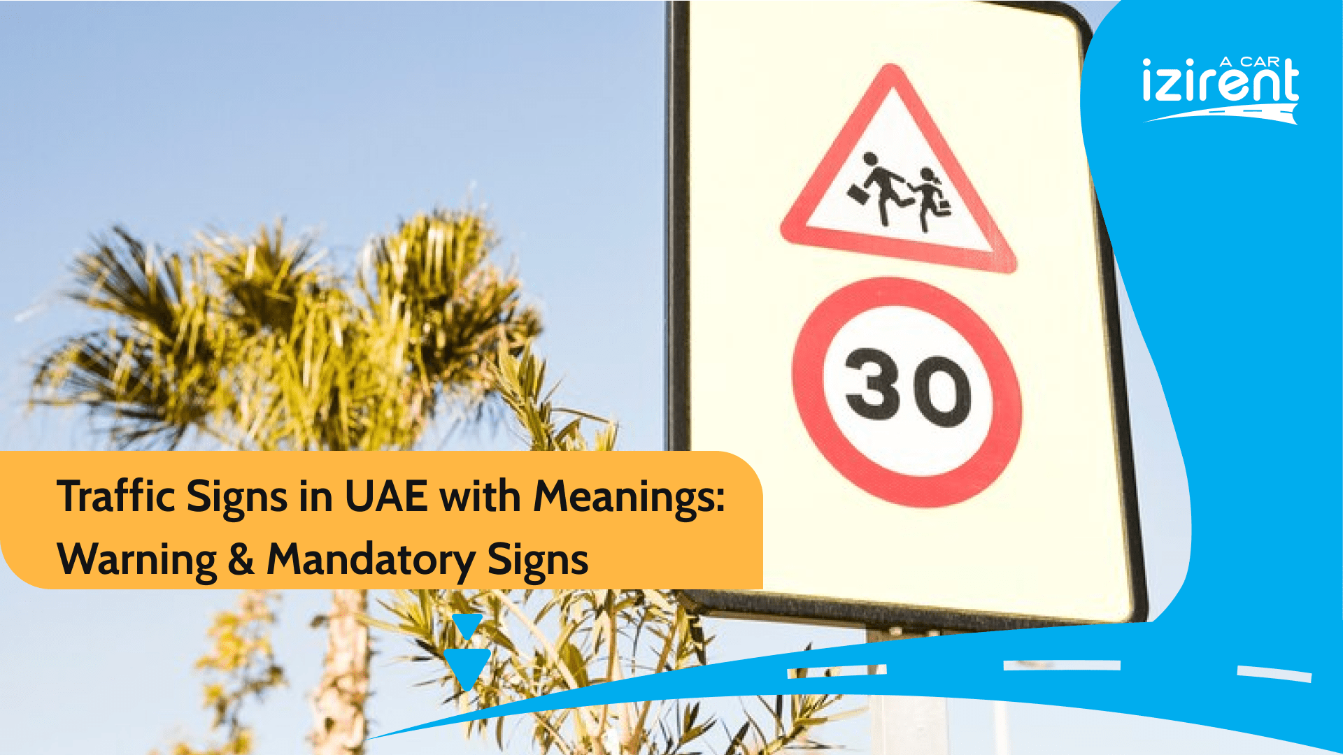 Essential Guide to All Traffic Signs in UAE | Avoid Fines